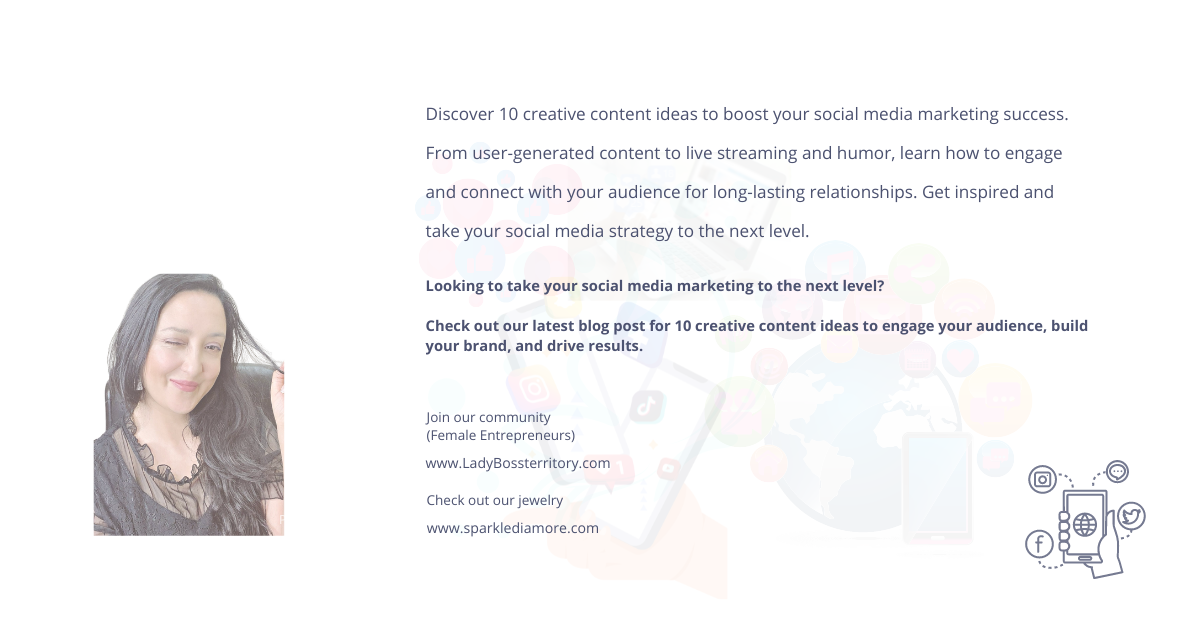 10 Creative Content Ideas for Social Media Marketing Success.