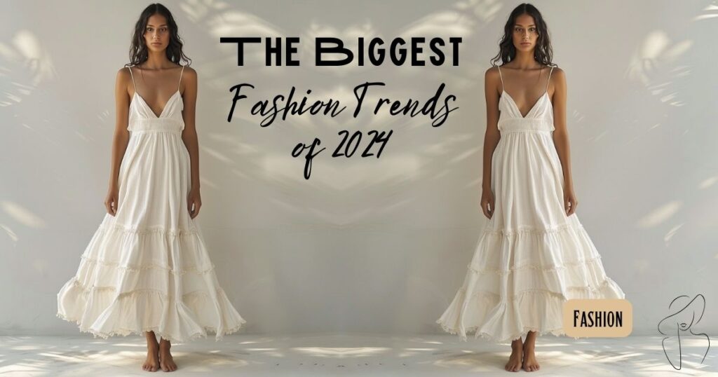 The Biggest Fashion Trends Now: Minimalist Chic to Sustainable Style